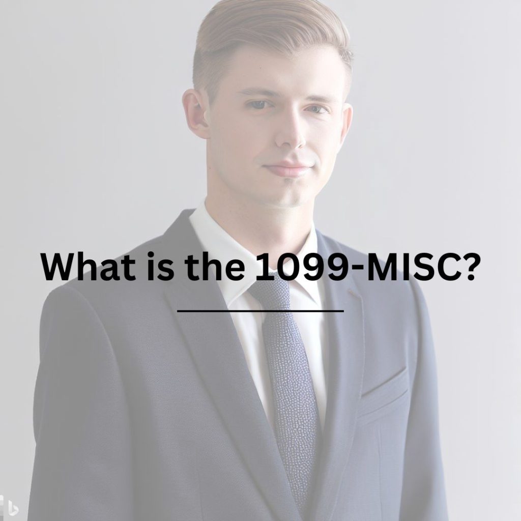 What is the 1099-MISC: A Comprehensive Guide - JTC CPAs
